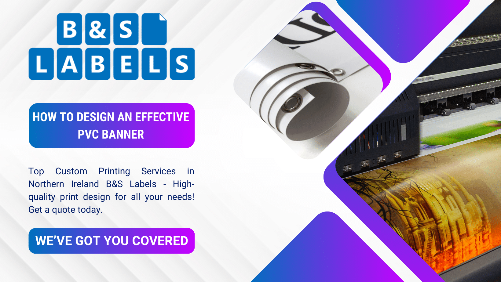 How to Design an Effective PVC Banner: Size, Graphics & More - B & S LABELS